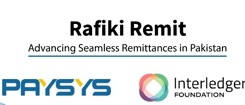 Rafiki Remit: Advancing Seamless Remittances in Pakistan - The Interledger Community 🌱